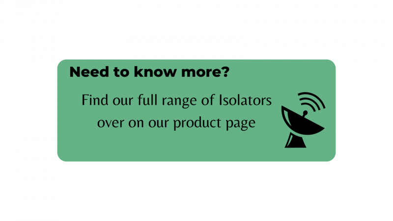 What Is An Isolator And What Are They Used For?